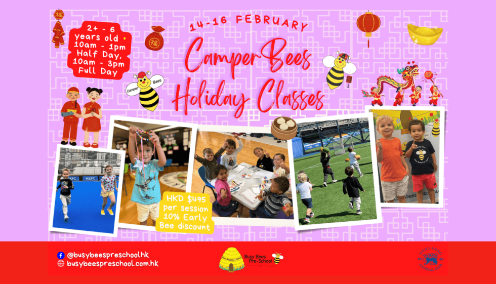 Camper Bees CNY Holiday Classes 2024 - Busy Bees Pre-School
